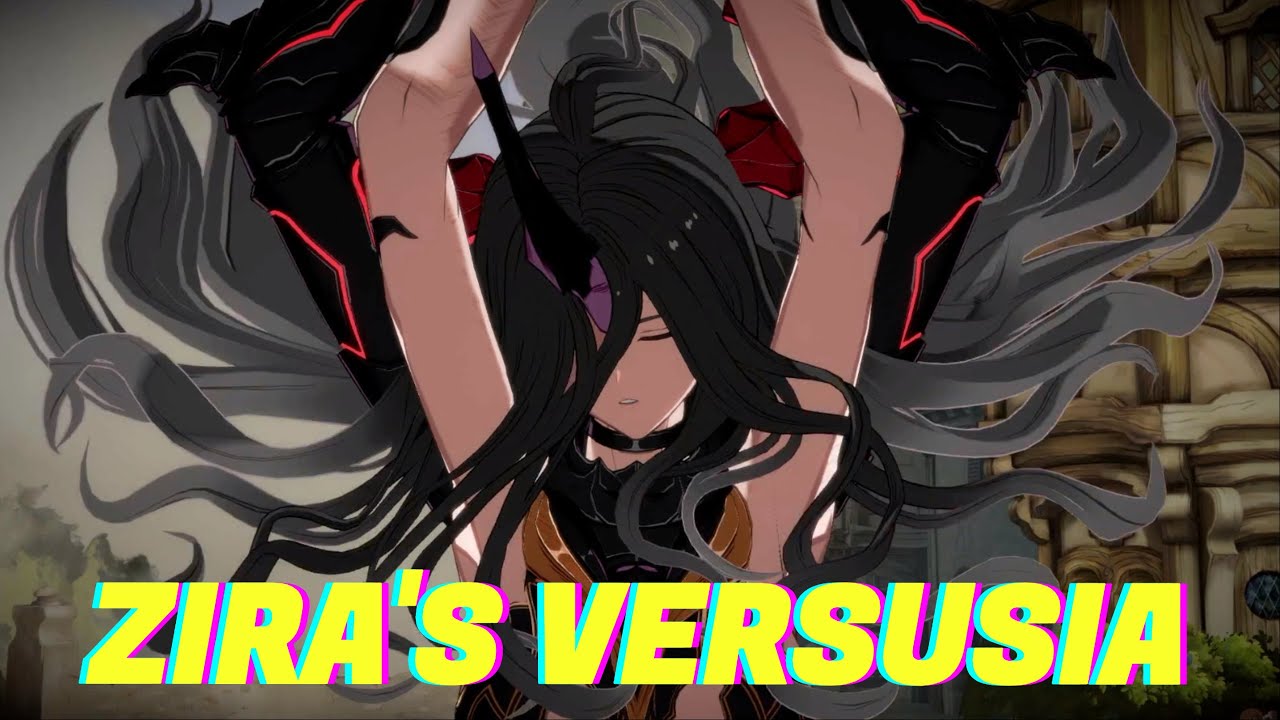 GBVSR High Level Gameplay Zira Showcases Versusia - YouTube