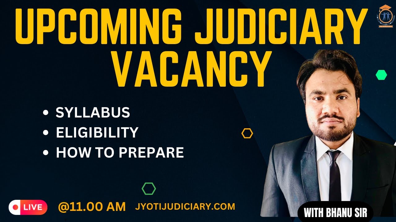 Upcoming judiciary vacancy 2024 | Judiciary exam preparation ...