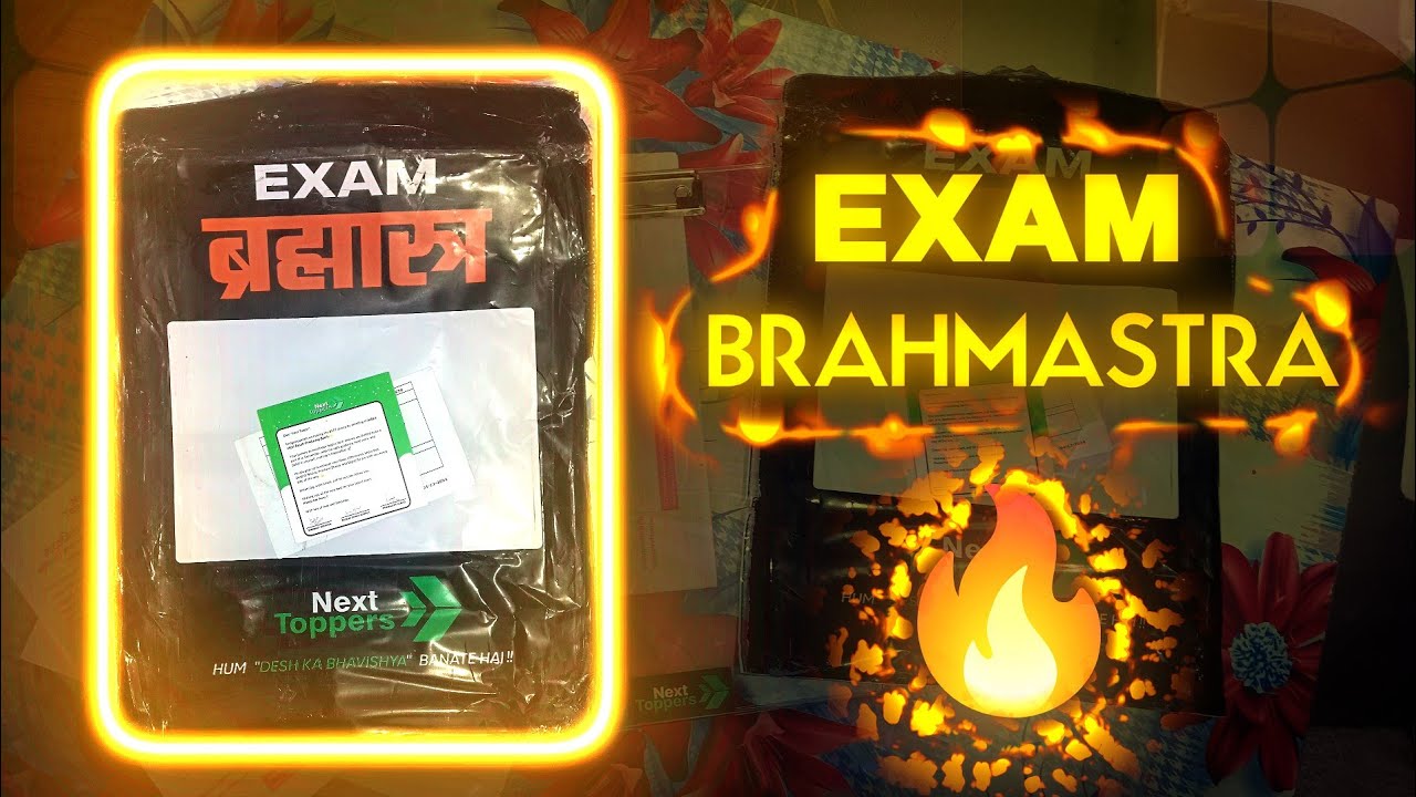"EXAM BRAHMASTRA" - Next Toppers 🔥 | Aagya Next Toppers ka EXAM ...