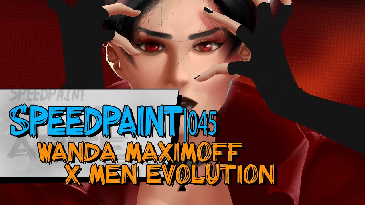 WANDA X-MEN EVOLUTION | Speedpaint 045 - YouTube