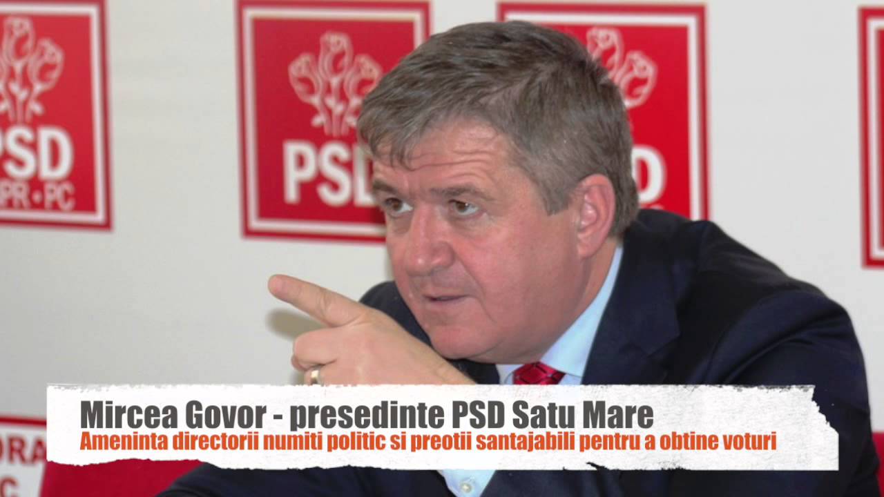 Mircea Govor - Presedinte PSD Satu Mare Ameninta Directorii Numiti ...