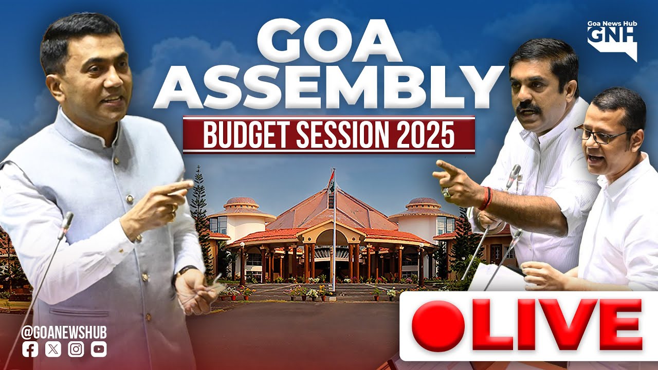GOA ASSEMBLY LIVE🔴 | BUDGET SESSION 2025 | Day 02 | 2nd Half | 25/03 ...
