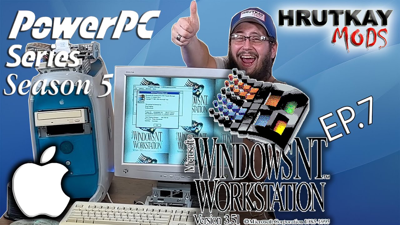 Windows NT 3.51 On A Mac! – PowerPC Series S.5 EP.7 - YouTube