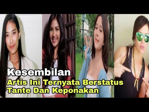 9 Artis ini Ternyata Berstatus Tante Dan Keponakan