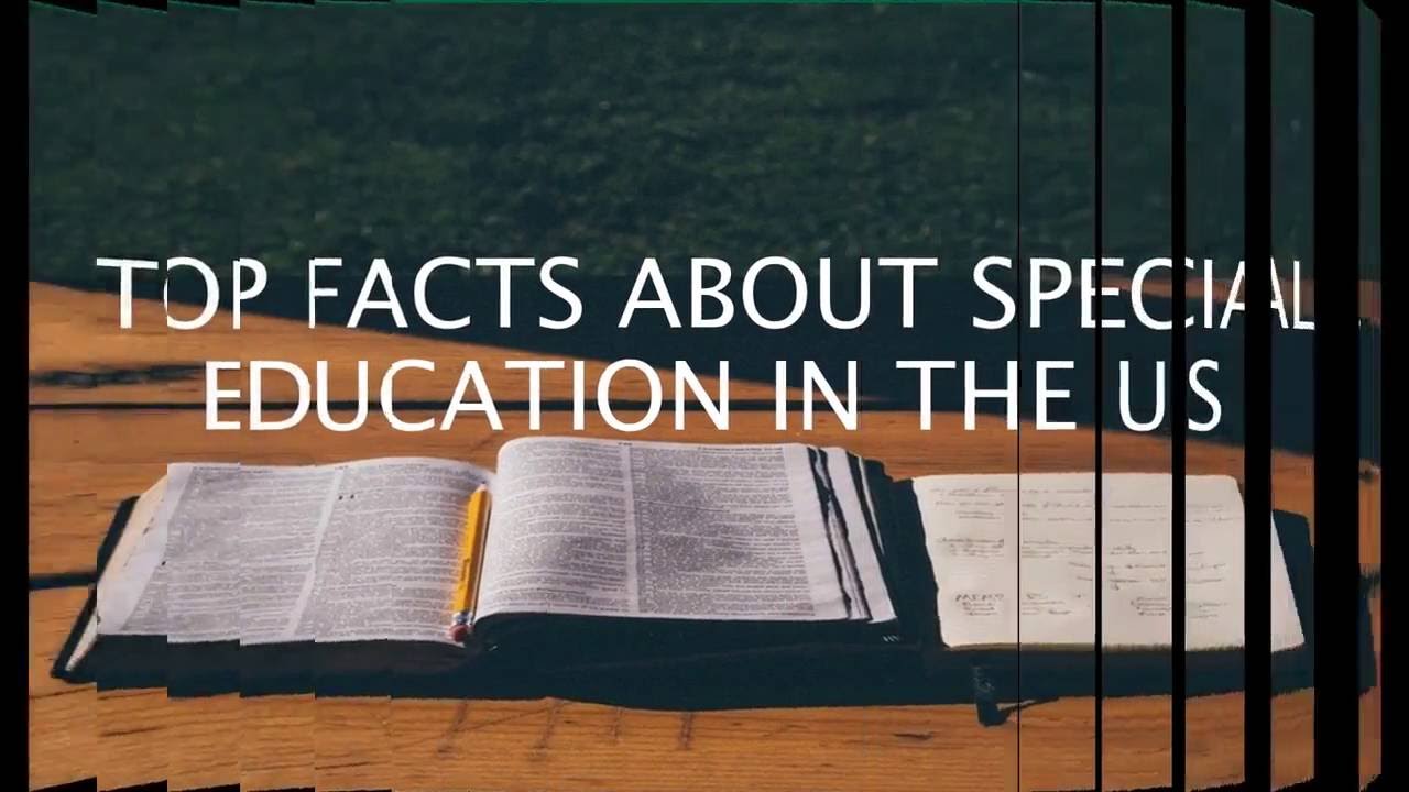 Top Facts About Special Education In The US YouTube top-facts-about-special-education-in-the-us-youtube
