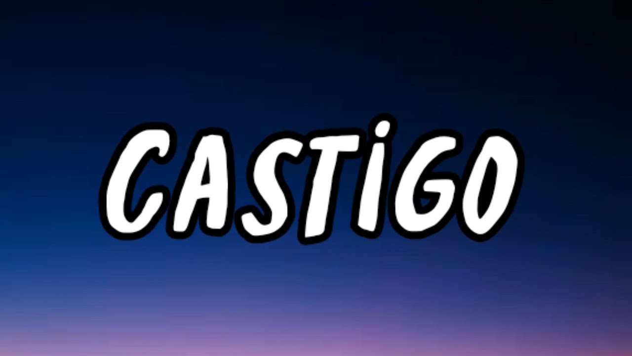 Feid Castigo (LETRA/ LYRICS) - YouTube