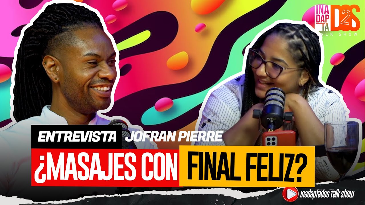 ¿Masajes con final feliz? con Jofran Pierre - YouTube