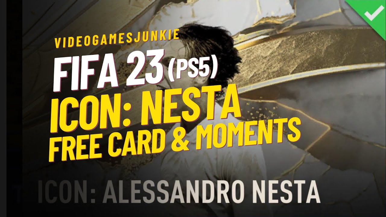 FIFA 23 ICON ALESSANDRO NESTA, Free Card and Easy-Peasy Challenges - YouTube