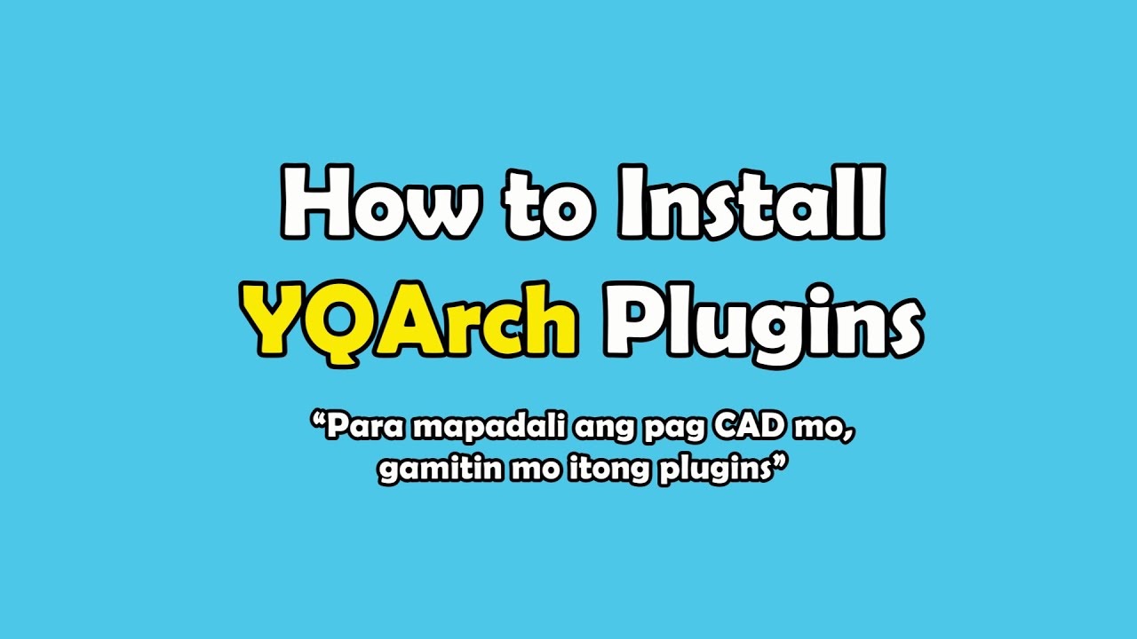 How to Install YQArch Plugins - YouTube