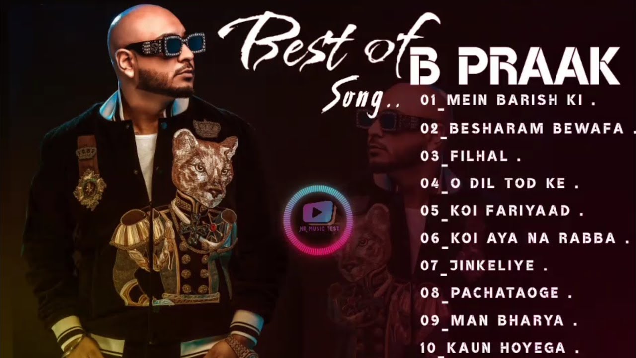b praak supper Hit all song | b praak song | best of hindi song | B ...