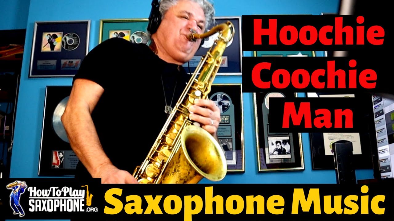 Hoochie Coochie Man Sax Cover - Saxophone Music with Custom Backing ...