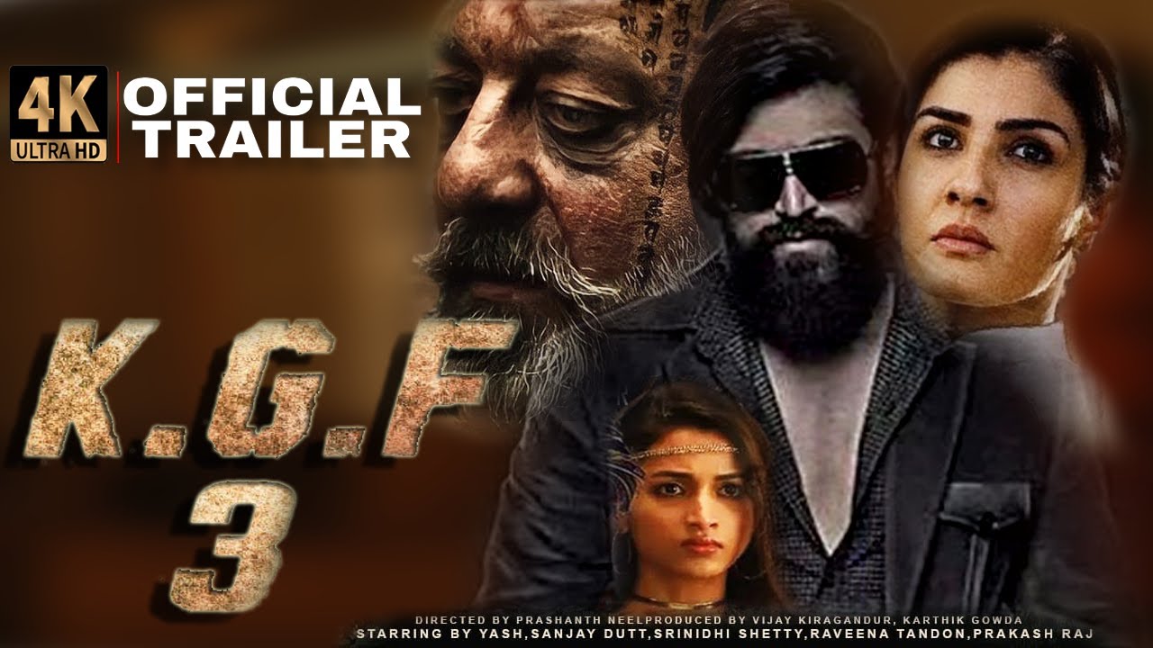 KGF CHAPTER 3 Official Trailer | Yash | Prashanth Neel | Ravi Basrur ...