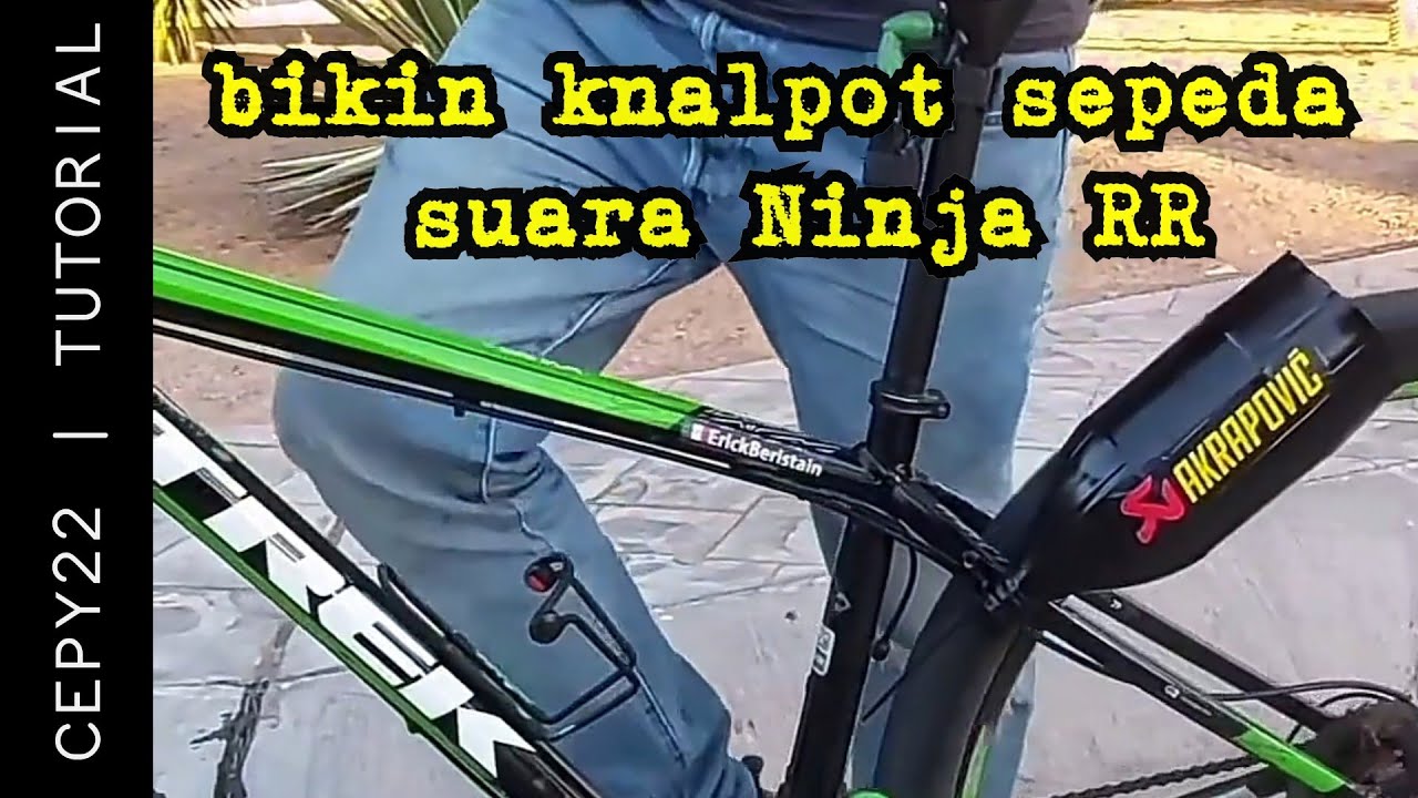 Tutorial Bikin Knalpot sepeda suara super nyaring - YouTube