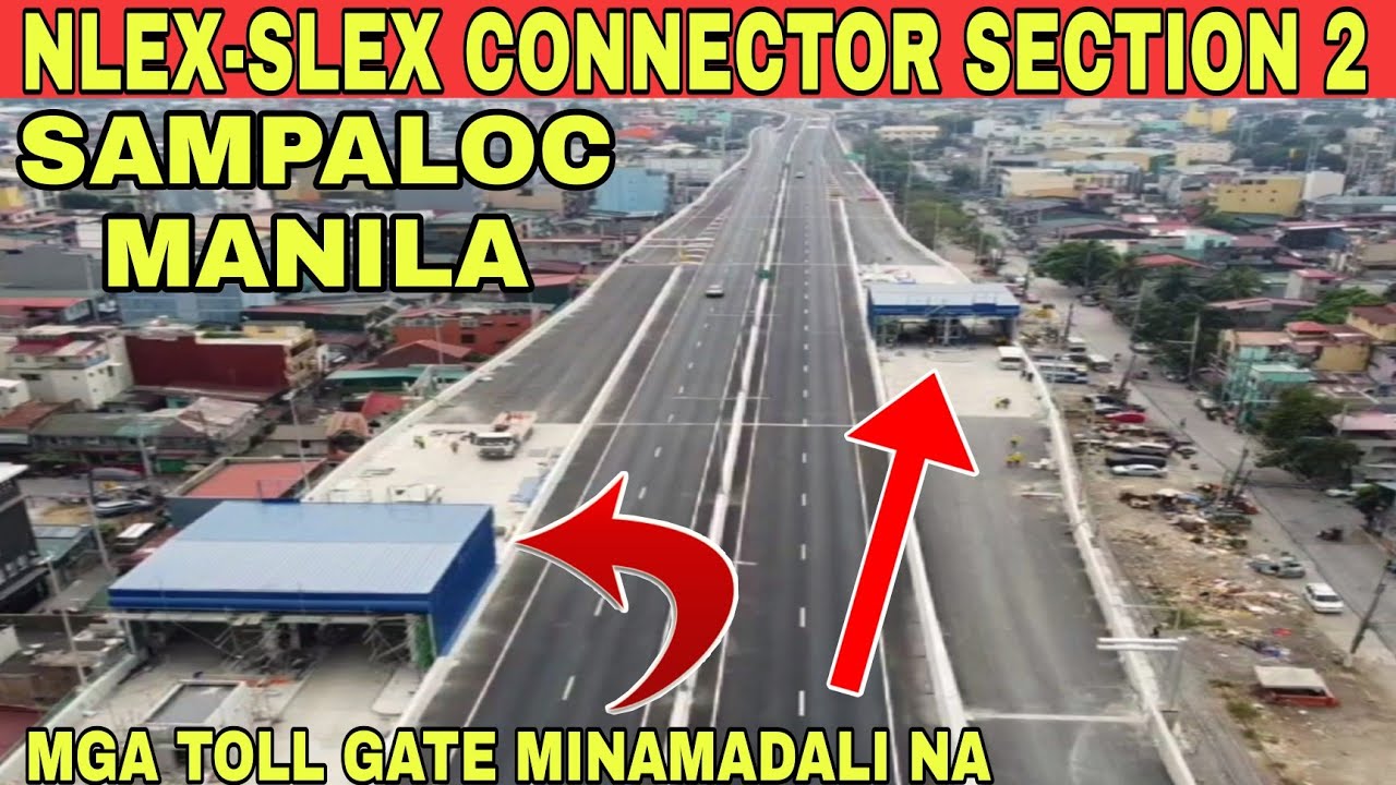 Mga Toll Gate minamadali na NLEX-SLEX CONNECTOR SECTION 2 SAMPALOC ...