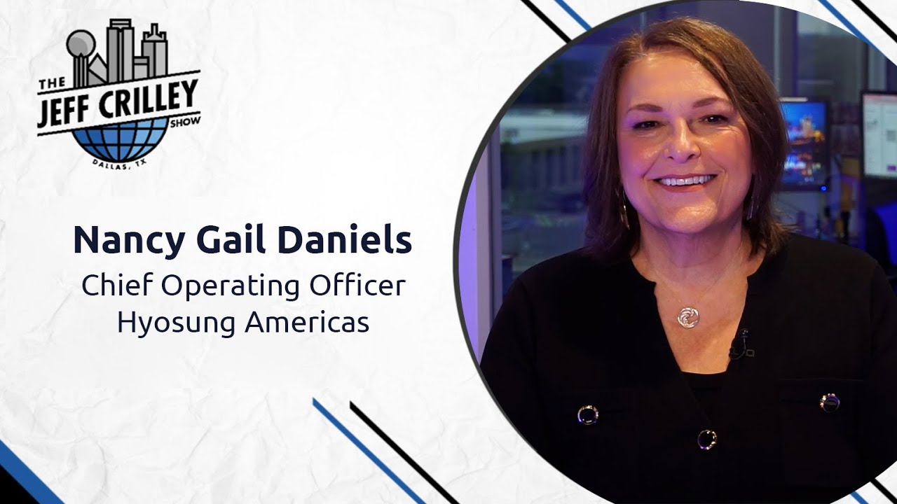 Nancy Gail Daniels, Chief Operating Officer for Hyosung Americas | The ...