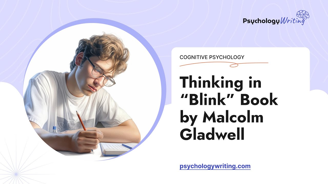 Thinking in “Blink” Book by Malcolm Gladwell - Essay Example - YouTube