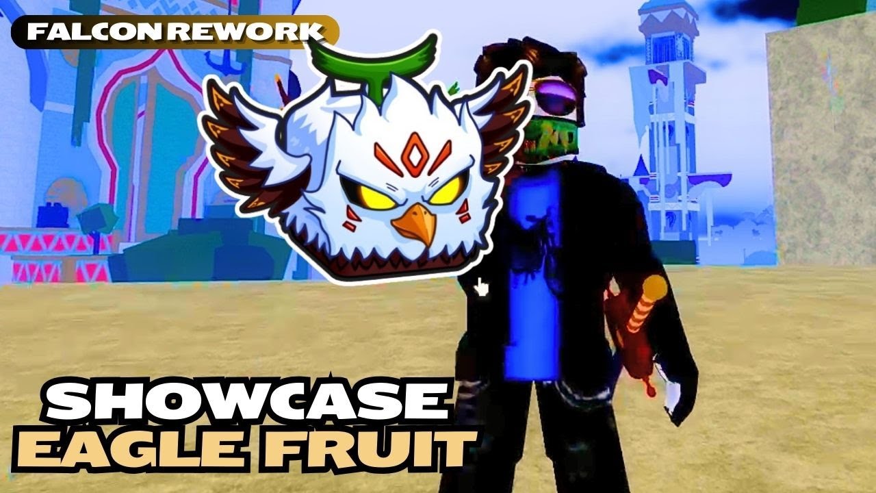 Falcon Rework "SHOWCASE EAGLE FRUIT" Blox Fruit Gameplay - YouTube