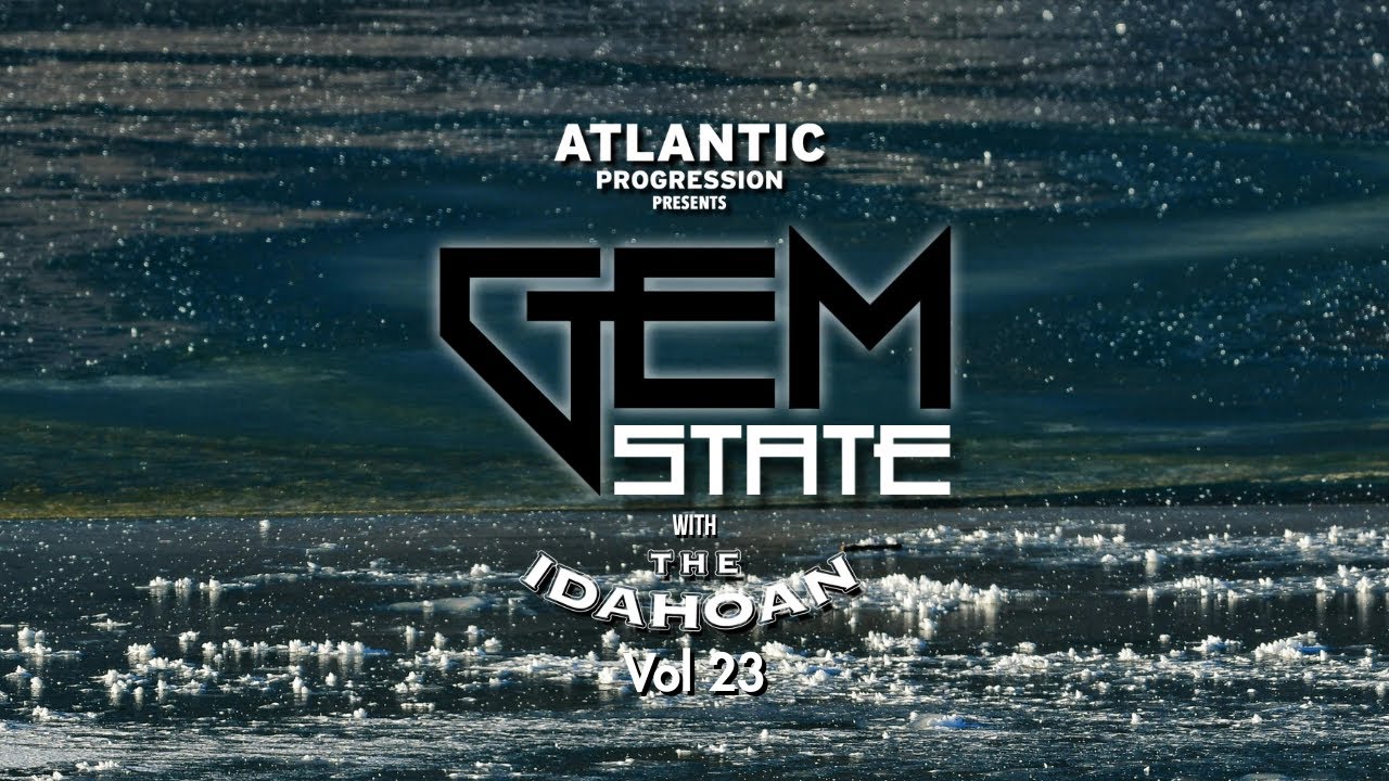 Gem State with The Idahoan - Vol 23 - YouTube