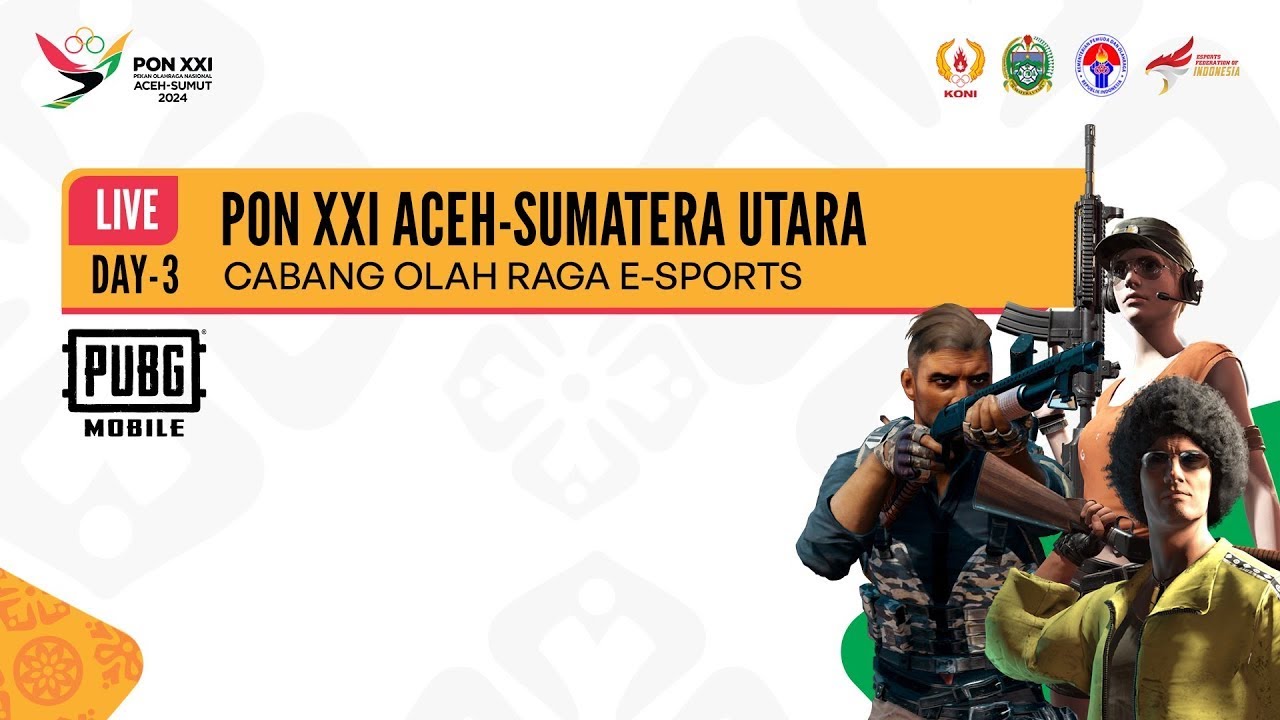 NOBAR PON XXI ACEH-SUMUT ESPORTS DAY 3 - PUBG Mobile - YouTube