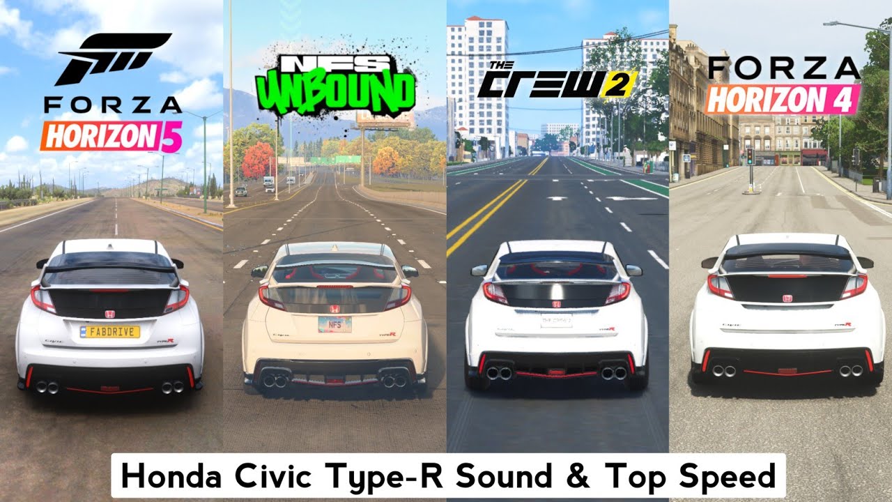 Honda Civic Type R Sound & Top Speed - Forza horizon 5 vs NFS Unbound ...