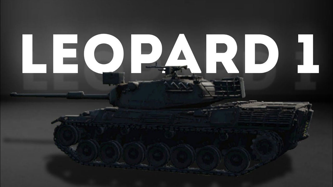 LEOPARD 1 - ШЛАК? ОБЗОР LEOPARD 1 / War Thunder Mobile - YouTube