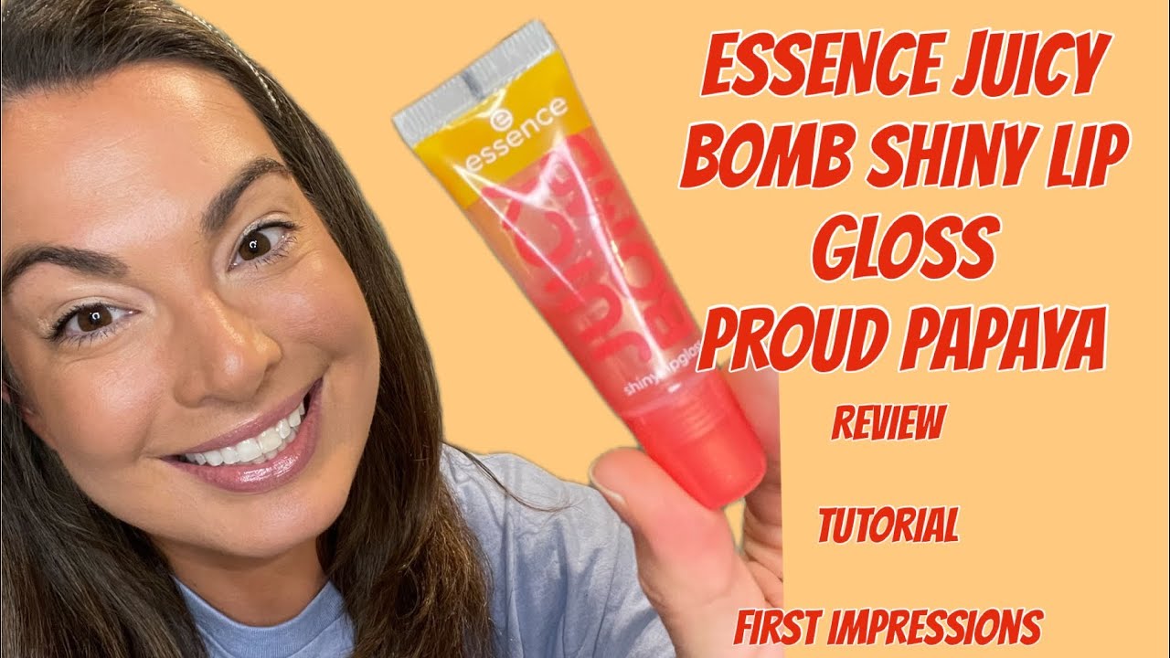ESSENCE Juicy Bomb Shiny Lip Gloss - Proud Papaya - Tutorial + Review - YouTube
