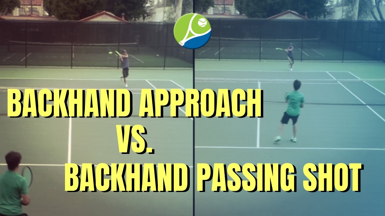 Backhand Approach Shot vs. Backhand Passing Shot - Tennis Stroke ...