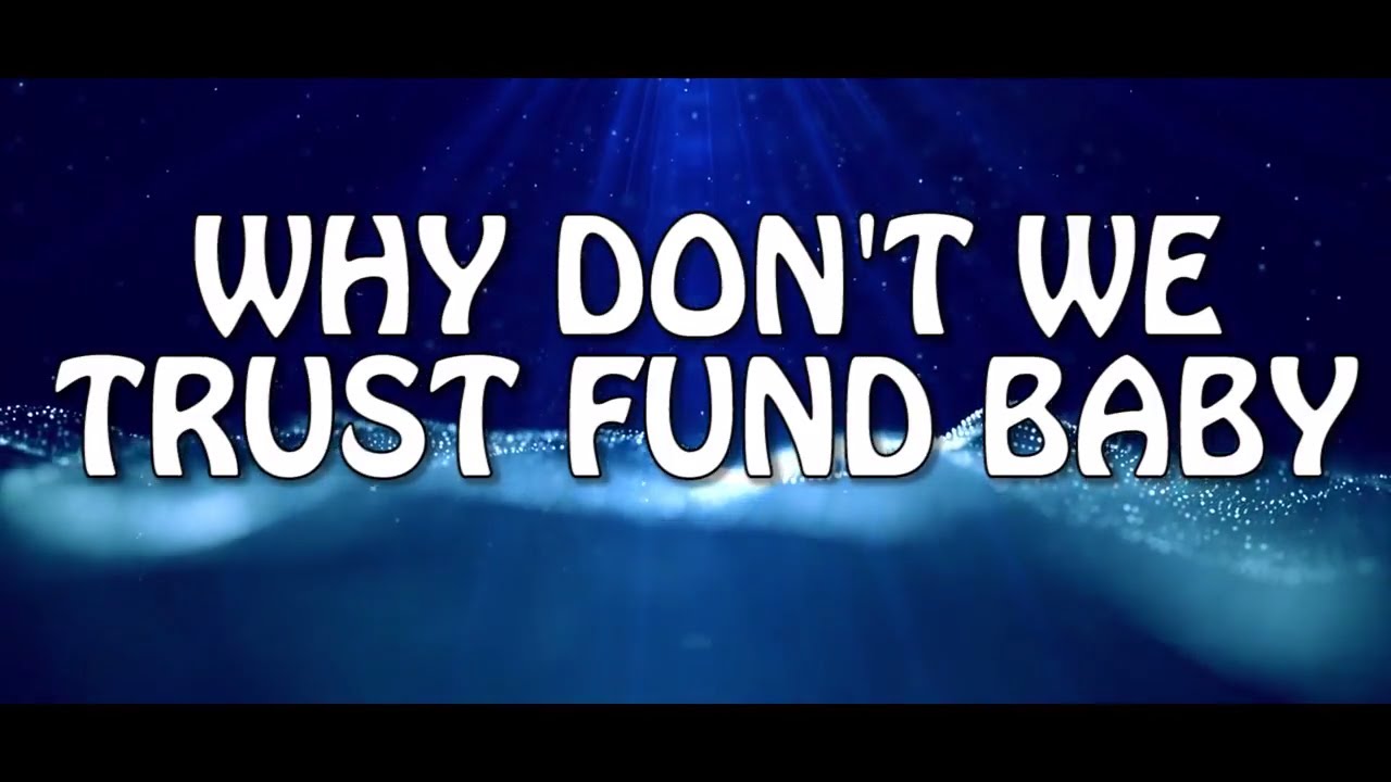 Why Don't We - Trust Fund Baby (lyrics) - YouTube
