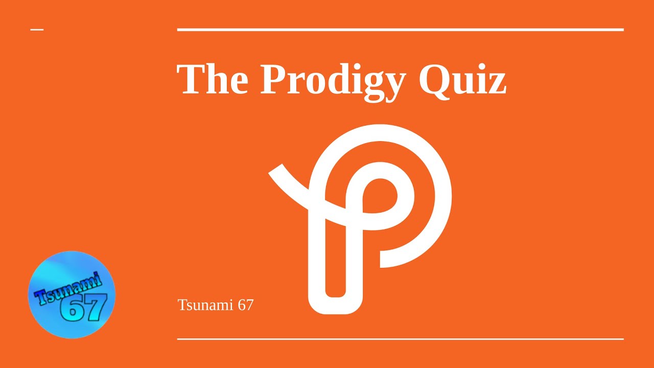 The Prodigy Quiz! | Test Your Knowledge of Prodigy! | Prodigy Math Game ...