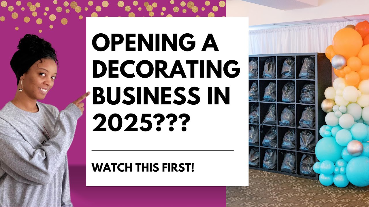 Should You Open An Event Decorating Business in 2025??!! - YouTube