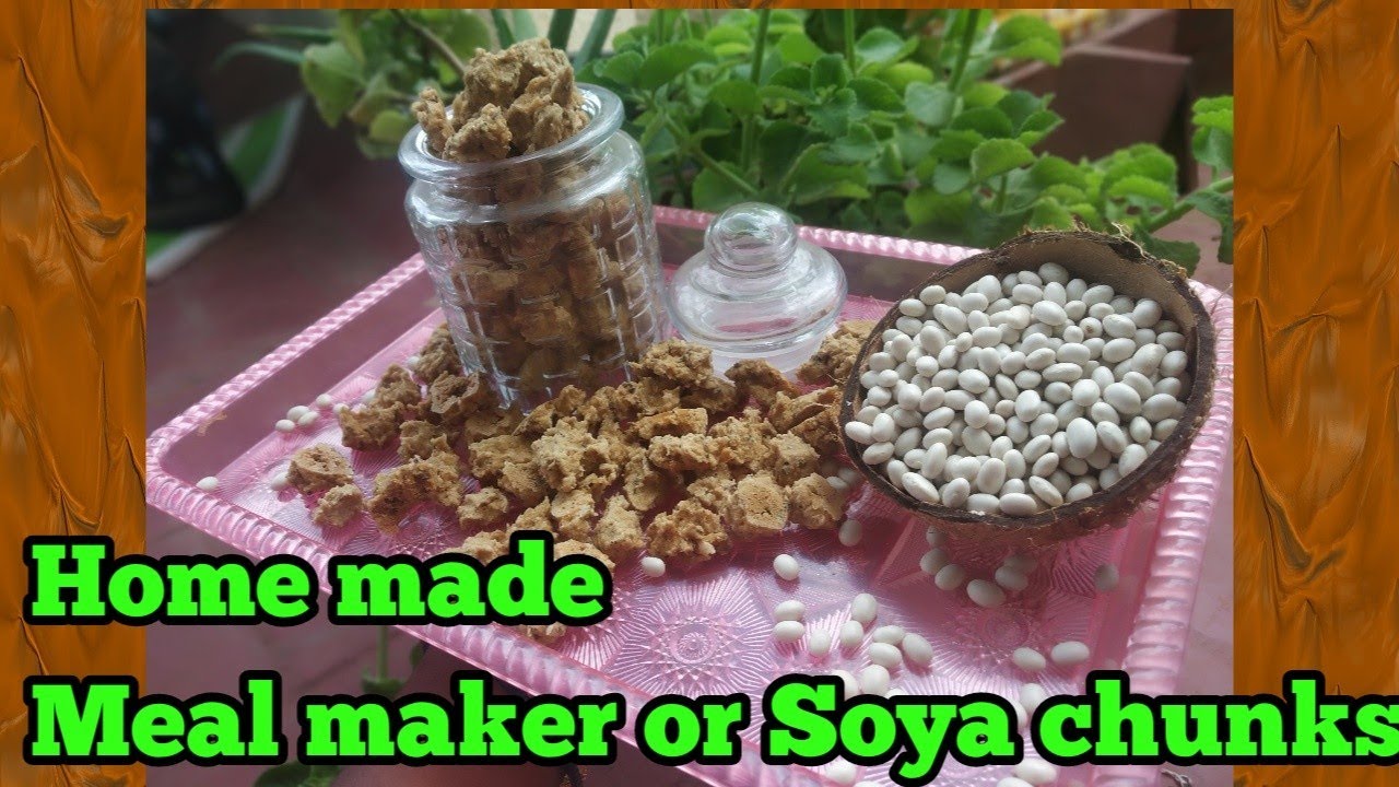 Meal maker | Home Made Soya Chunks Recipe | How to make Healthy Soya ...