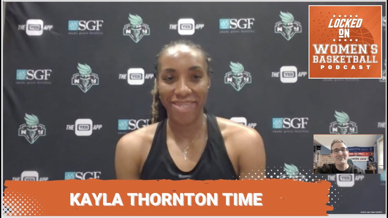 Kayla Thornton is key to New York Liberty WNBA title hopes | Women's ...