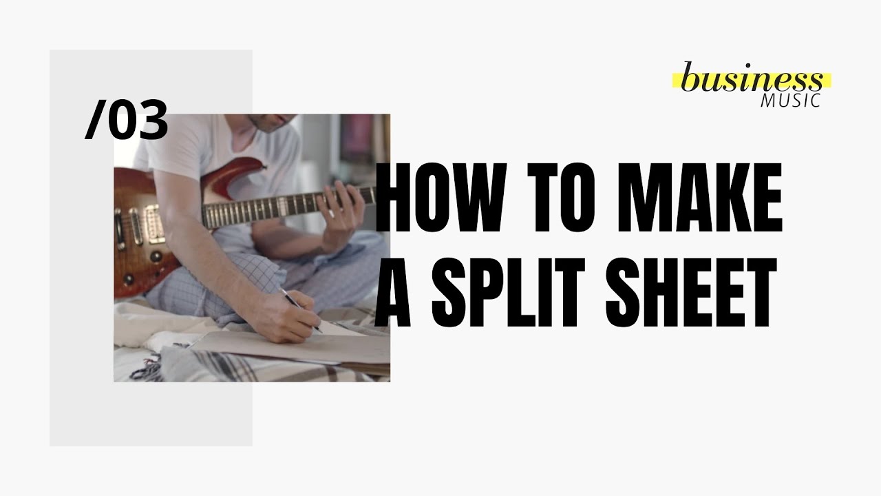 Business Music: How to make a split sheet. - YouTube