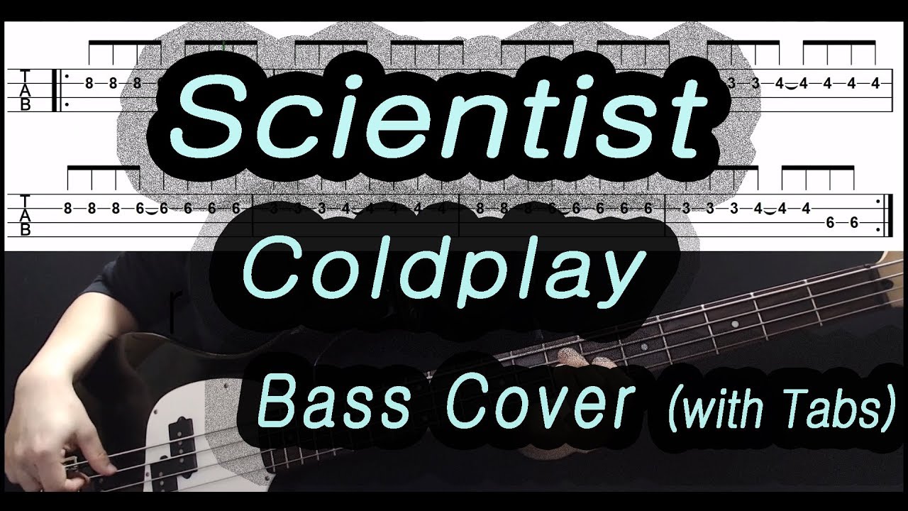 Coldplay - Scientist (Bass cover with tabs 106) - YouTube