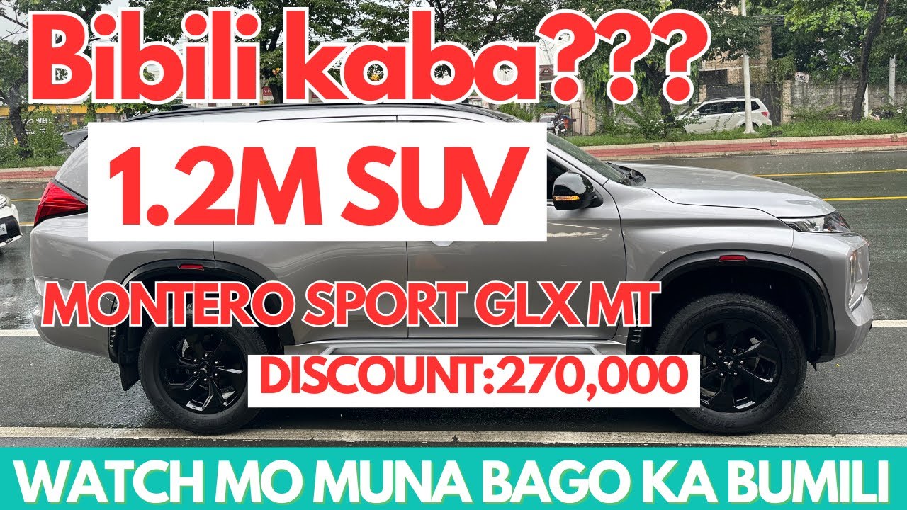 1.2M na SUV #montero GLX MT in Cash Purchase Bagsak Presyo na! sobrang ...