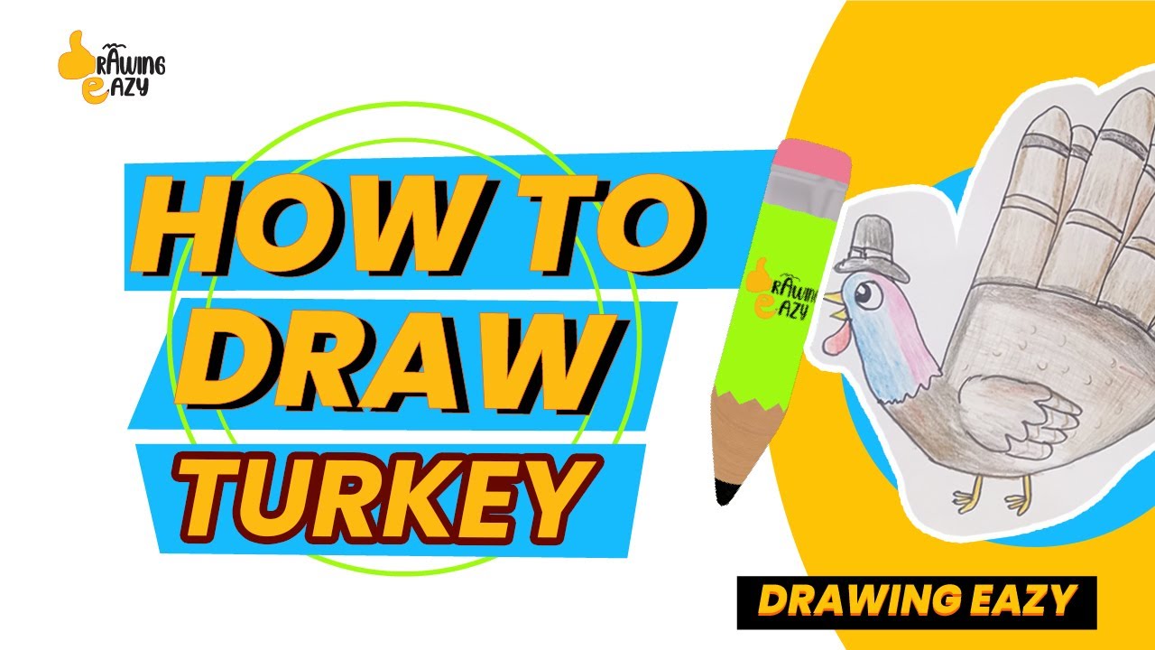How to Draw Turkey | Easy Drawing Tutorial for Kids | Drawing Eazy ...