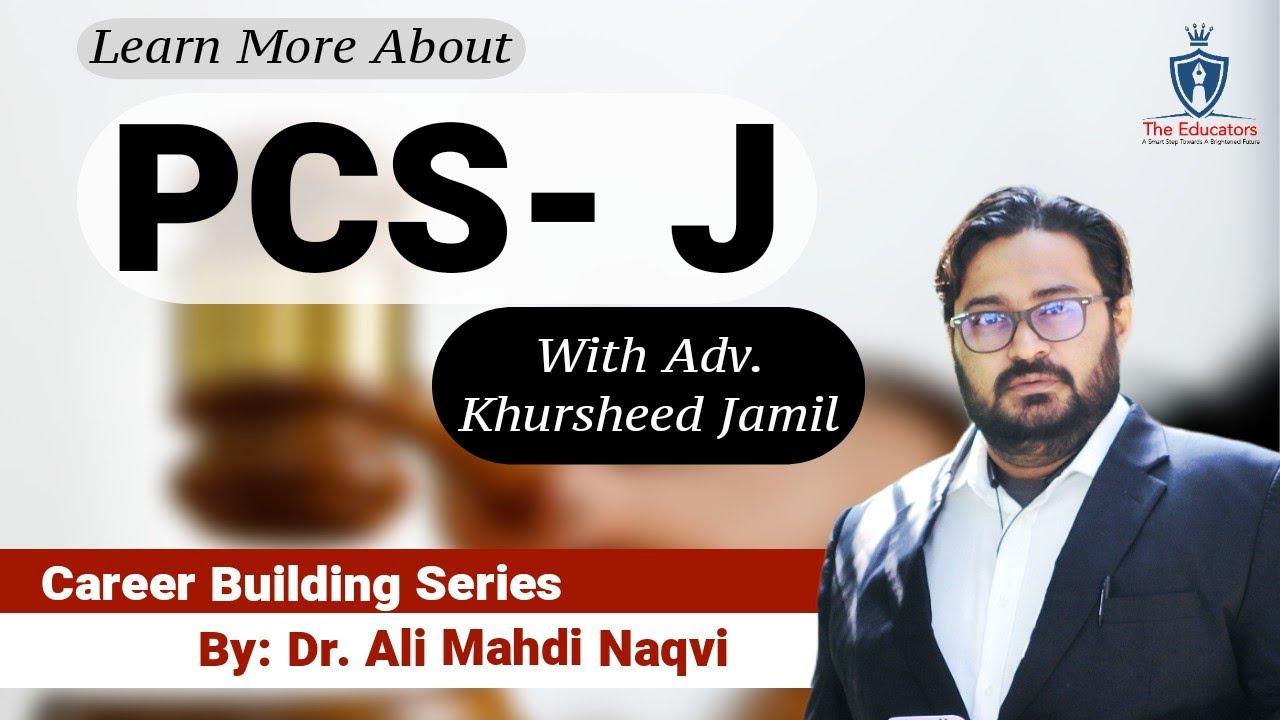 Learn more about PCS-J with Adv. Khursheed Jamil | UPPCS-J | PCS-J ...