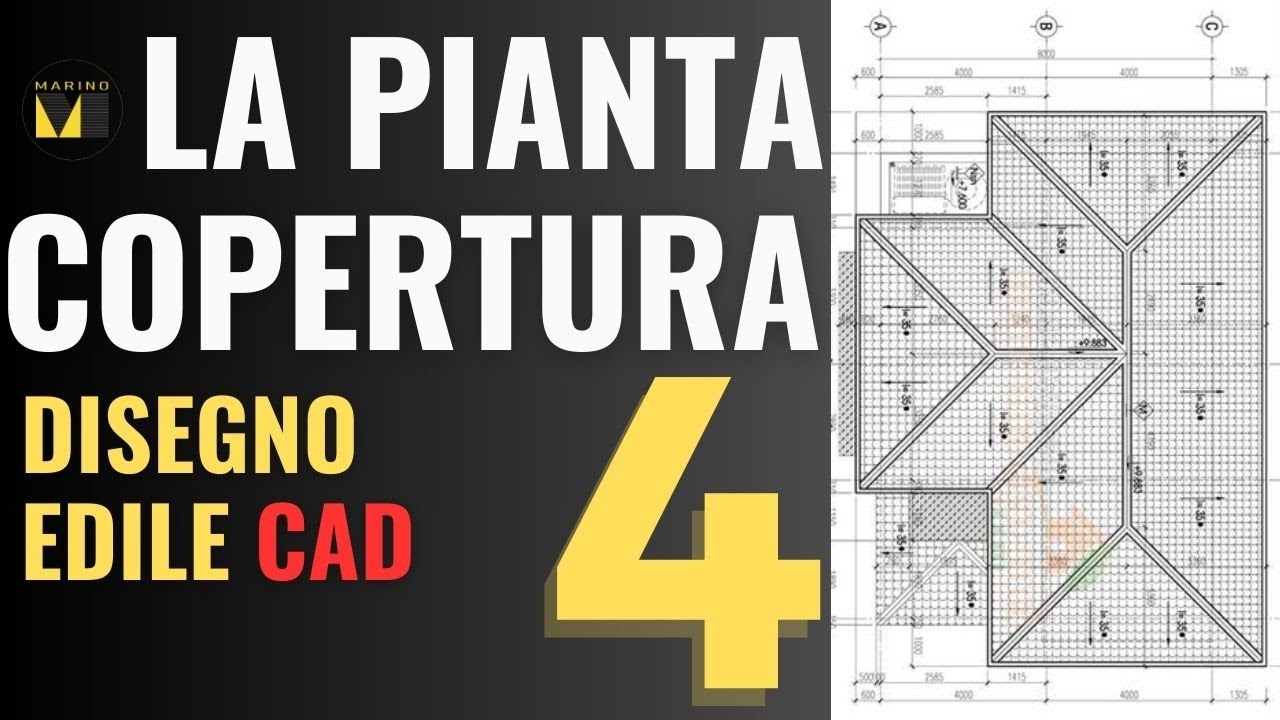 Disegno Edile Ep.4 | La Pianta COPERTURA | Tutorial Coperto - YouTube