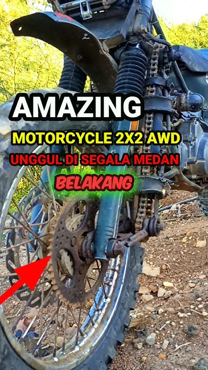 AMAZING MOTORCYCLE 2X2 AWD MAMPU MENAKLUKAN BERBAGAI MEDAN SULIT - YouTube