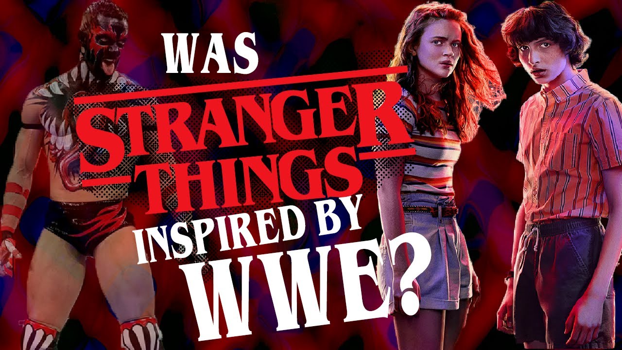 Was Stranger Things Inspired By WWE? - YouTube