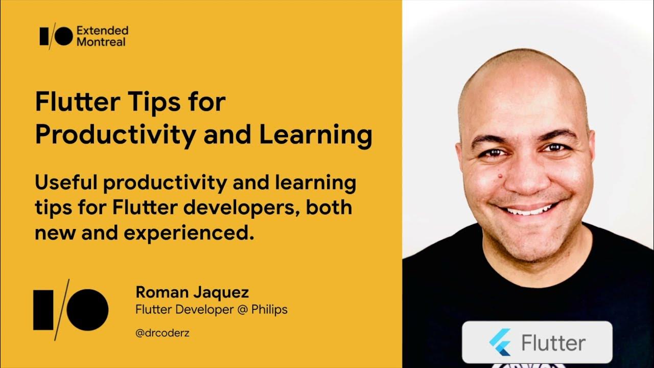 Flutter Tips for Productivity and Learning by Roman Jaquez - YouTube