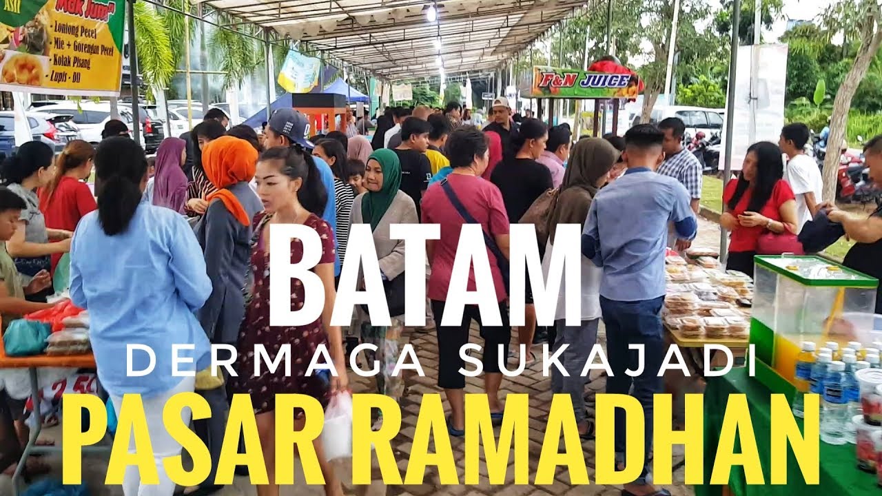 Pasar Kaget Bazaar Ramadhan Sederhana DERMAGA SUKAJADI Batam | Berburu ...