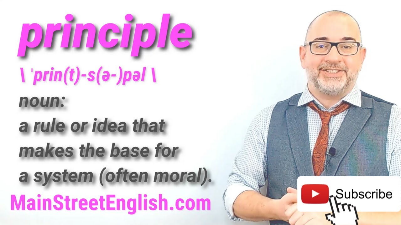 English Vocabulary Builder: PRINCIPLE - Noun (Pronunciation & Usage ...