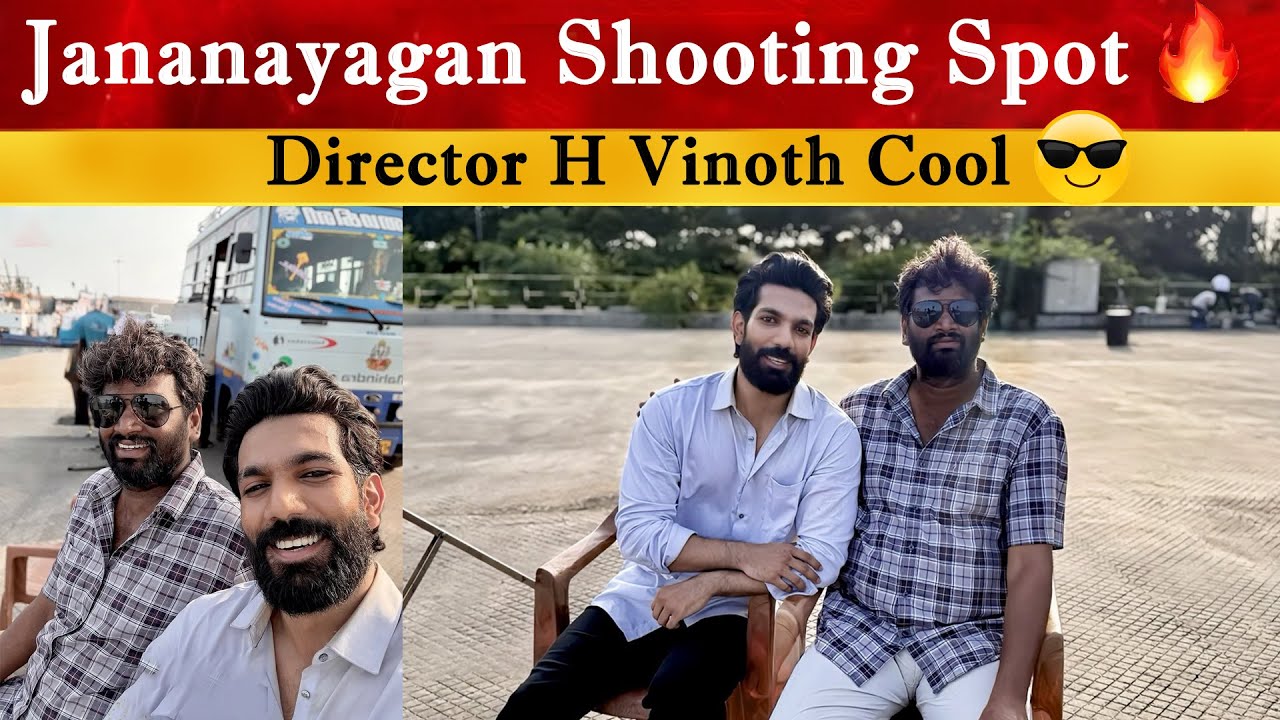 Jananayagan Shooting Spot - H Vinoth | Director Cool | Thalapathy Vijay ...