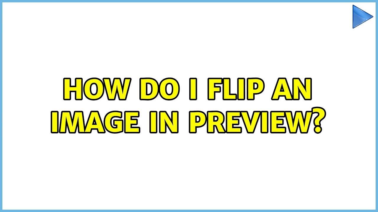 How do I flip an Image in Preview? - YouTube