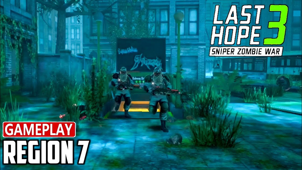 Last Hope 3 Sniper Zombie War - Region 7 Gameplay (Android) - YouTube