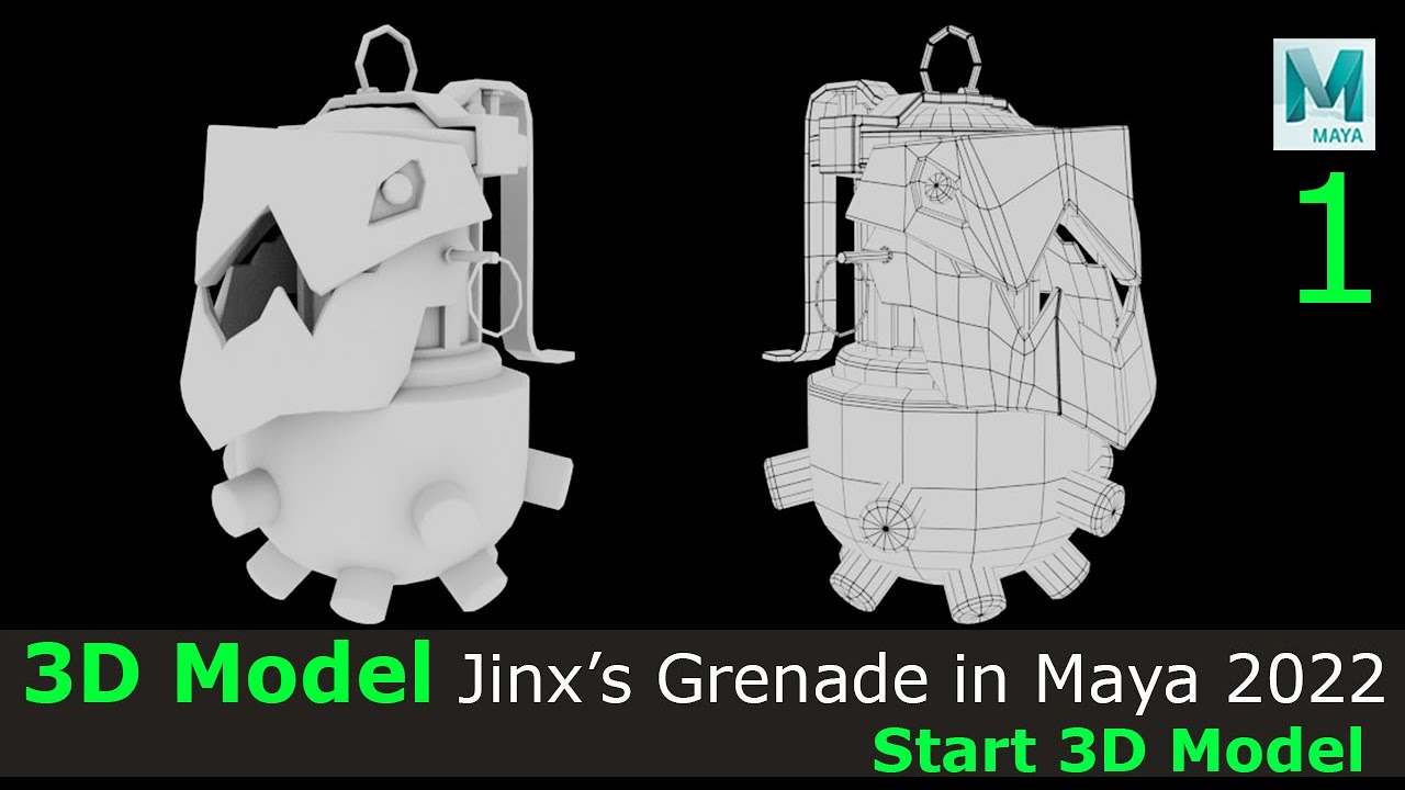Create Jinx's Grenade in Maya 2022: 3D Model (1/6) - YouTube