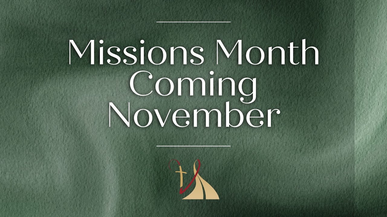 Missions Month Coming Soon! - YouTube
