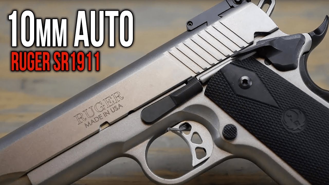 Ruger 10mm SR1911: Single Stack 10mm Auto Power - YouTube