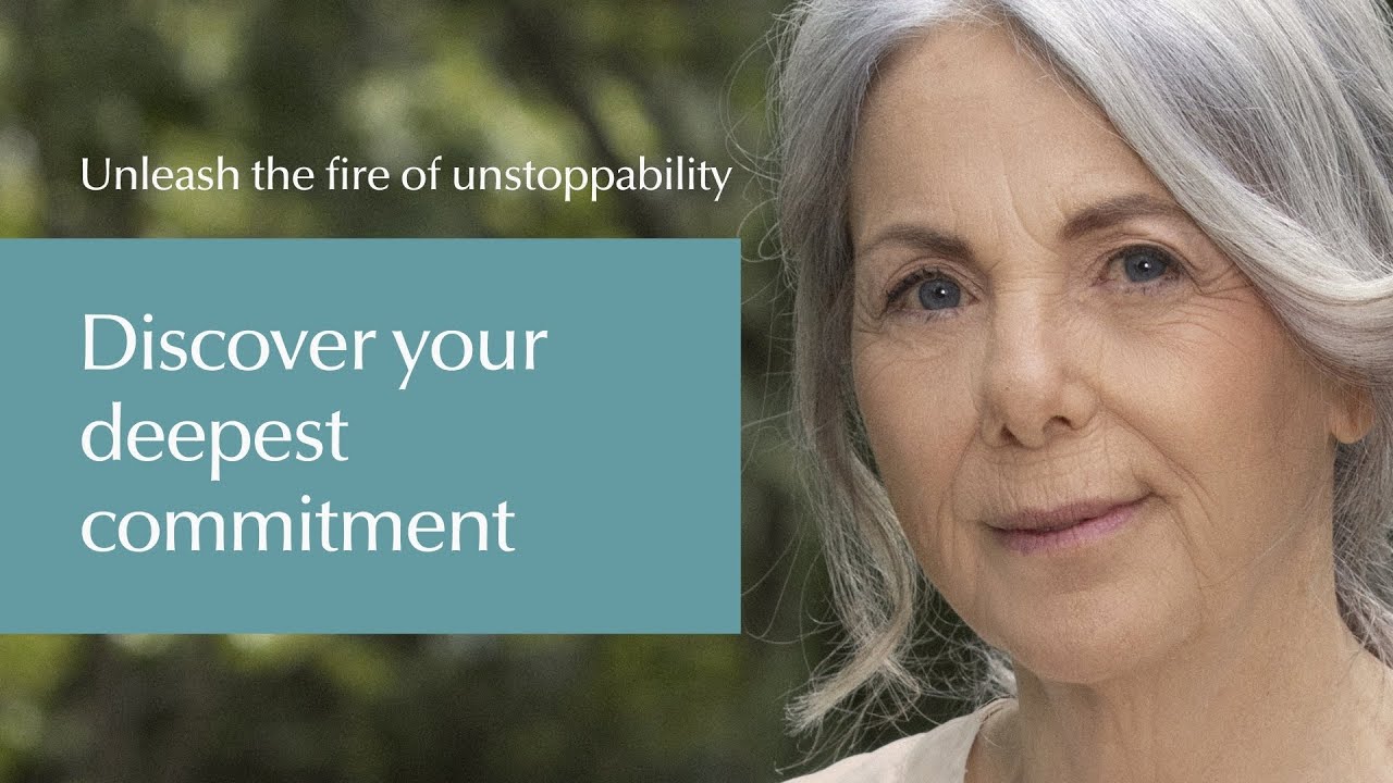 Unleash the fire of unstoppability 04 - Discover your deepest commitment - YouTube